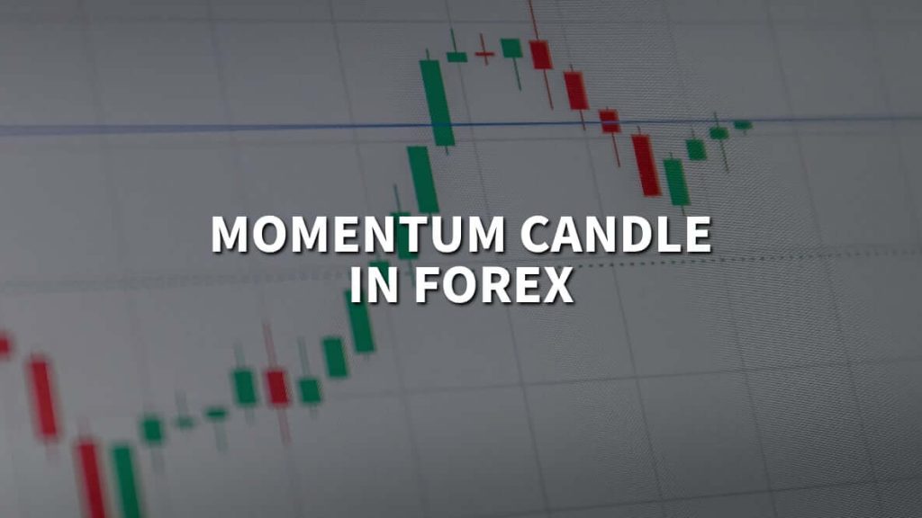 What is a momentum candle in Forex? – Real Investment Star