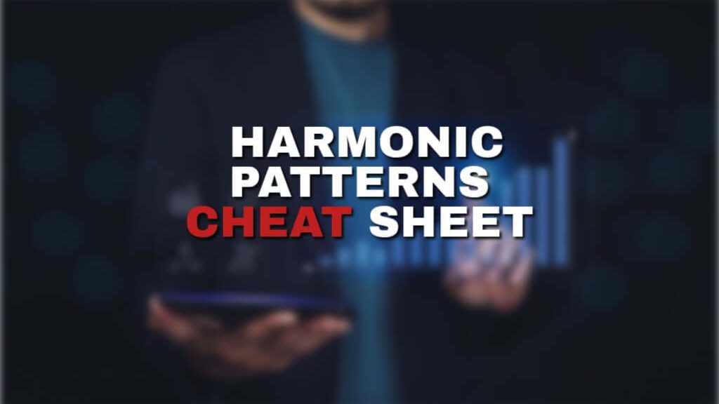Mastering the Market: Harmonic Patterns cheat sheet – Real Investment Star