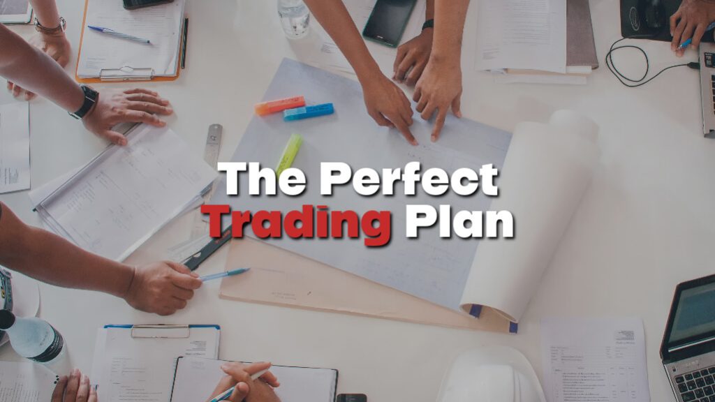 Crafting the Perfect Trading Plan: A Template Guide – Real Investment Star