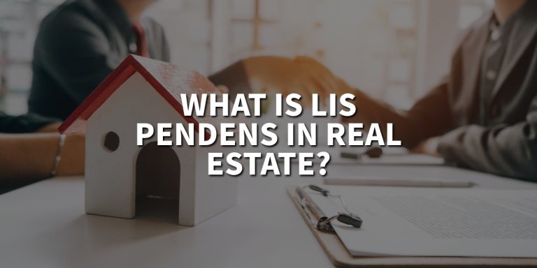 What is lis pendens in real estate, and how does it work? – Real Investment Star